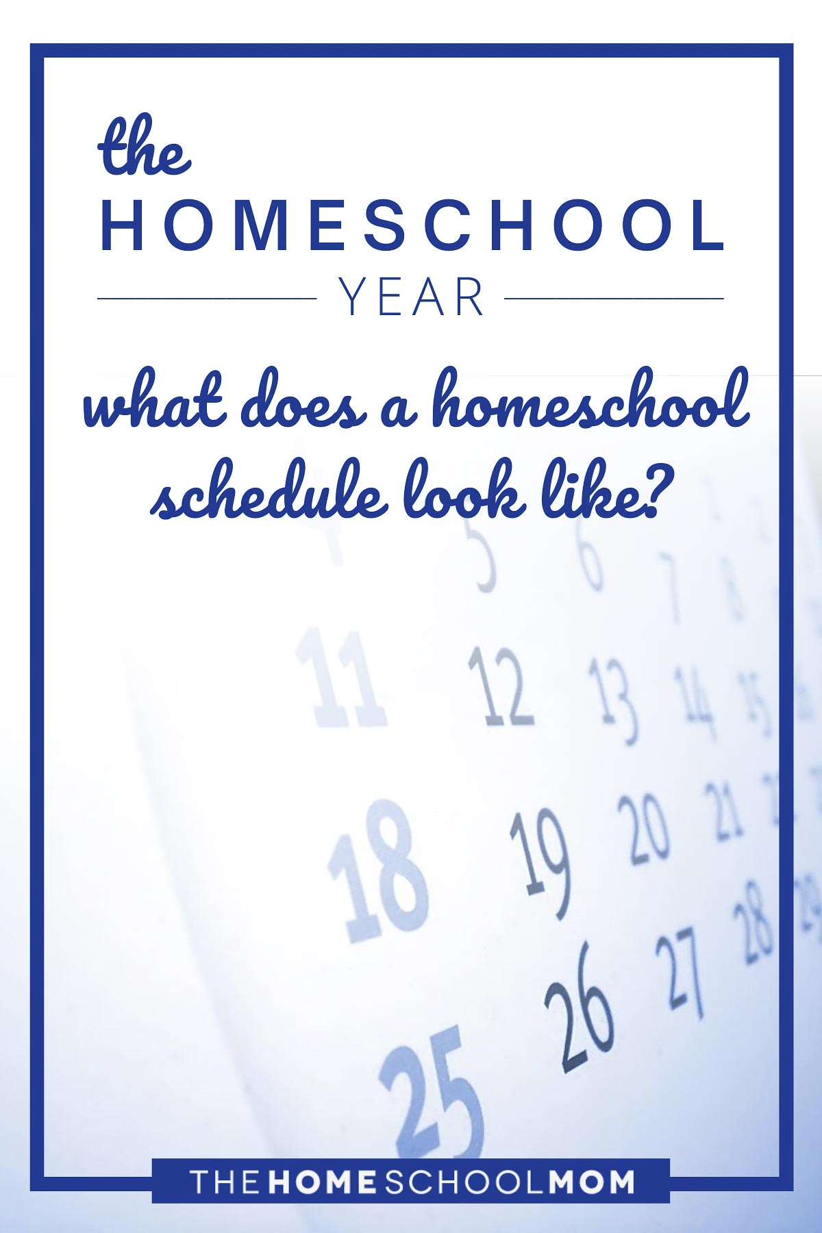 The Homeschool Calendar