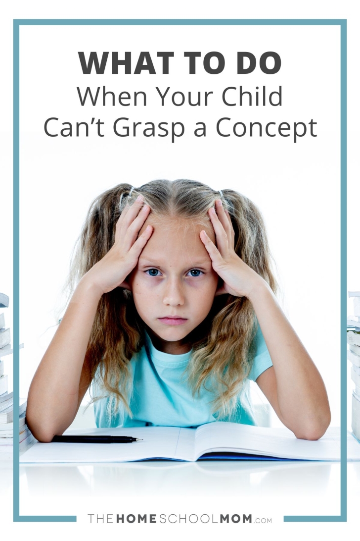 What To Do When Your Child Doesn't Get a Concept