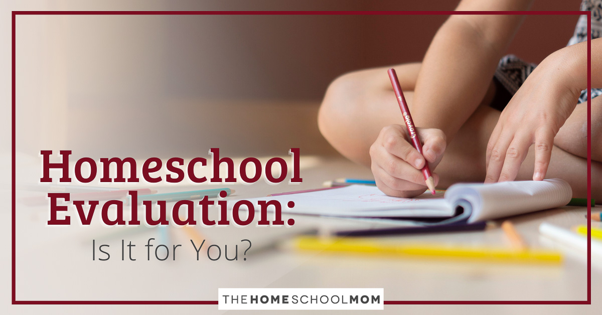 Using a Homeschool Evaluator