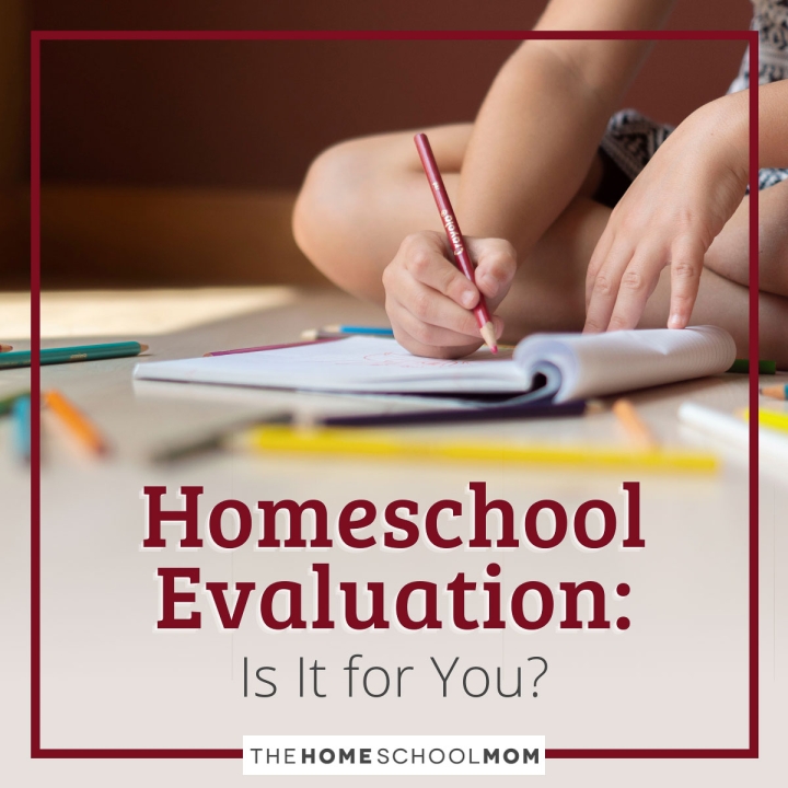 Using a Homeschool Evaluator