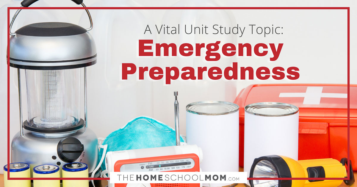 Emergency Preparedness Unit Study