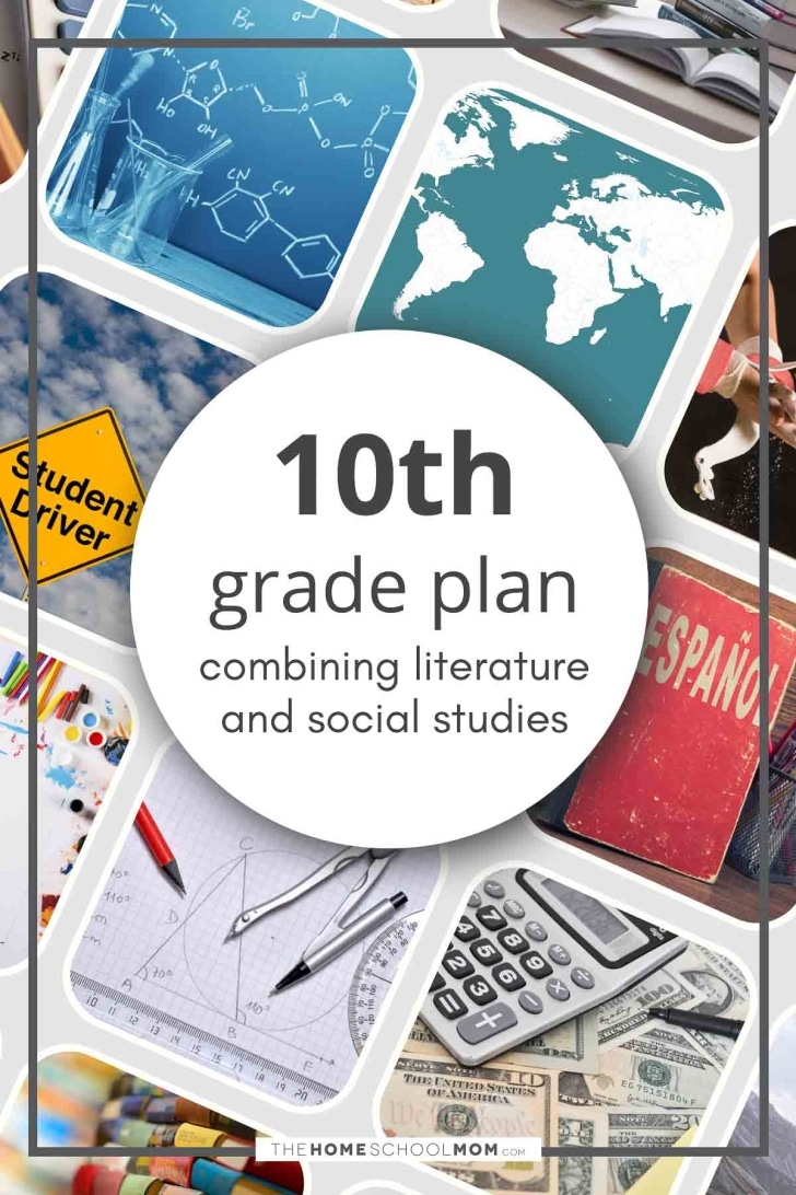 High School Homeschooling: Our 10th Grade Plan