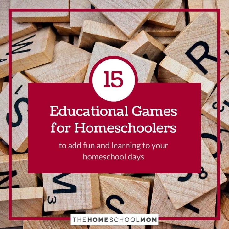 15 Educational Games for Homeschoolers