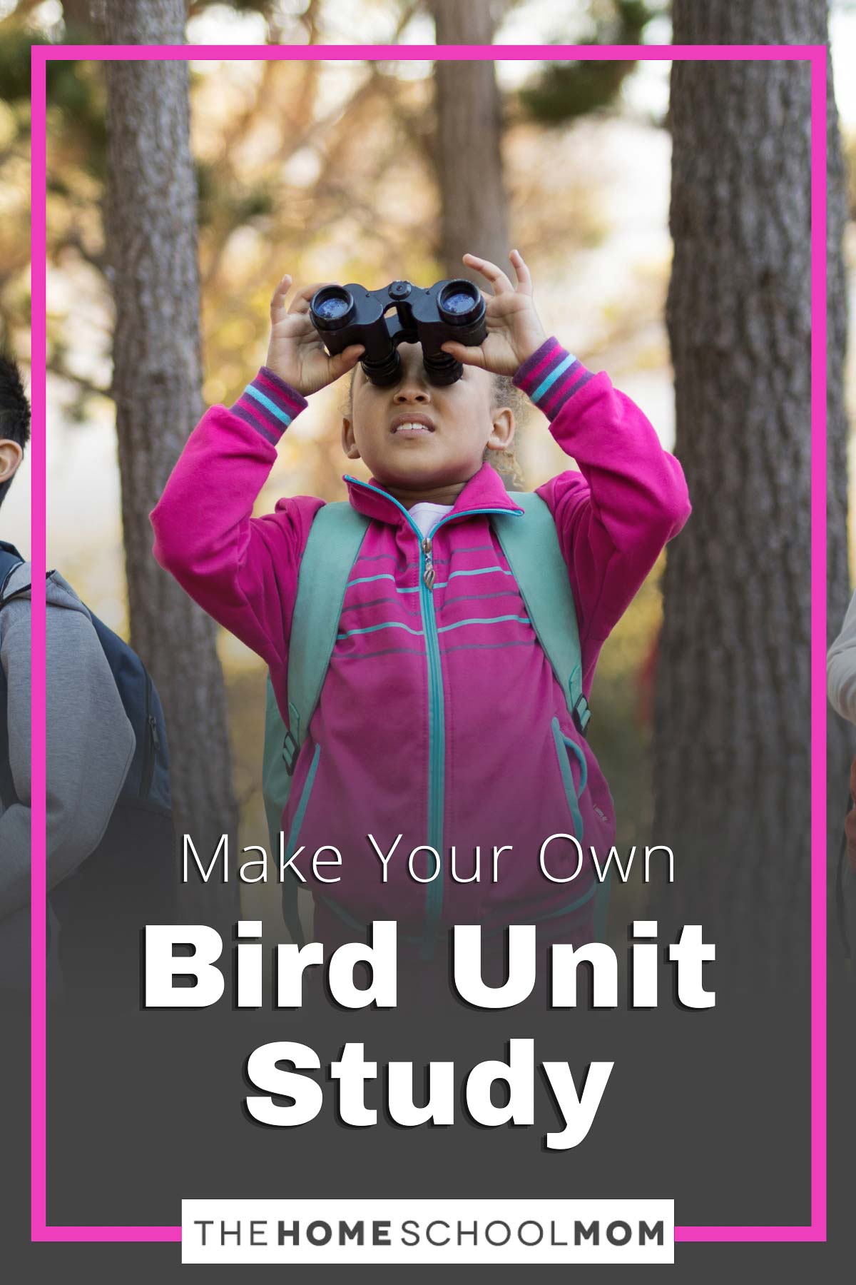Make Your Own Bird Unit Study