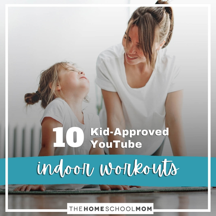 10 Kid-Approved Workouts on YouTube for Homeschool P.E. Class