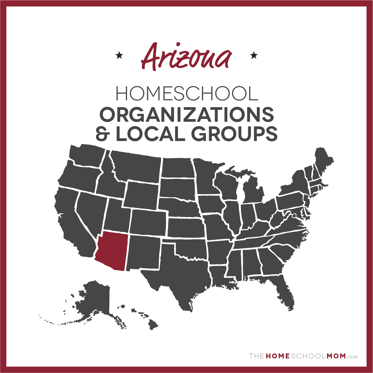 Arizona Homeschool Organizations & Support Groups - TheHomeSchoolMom