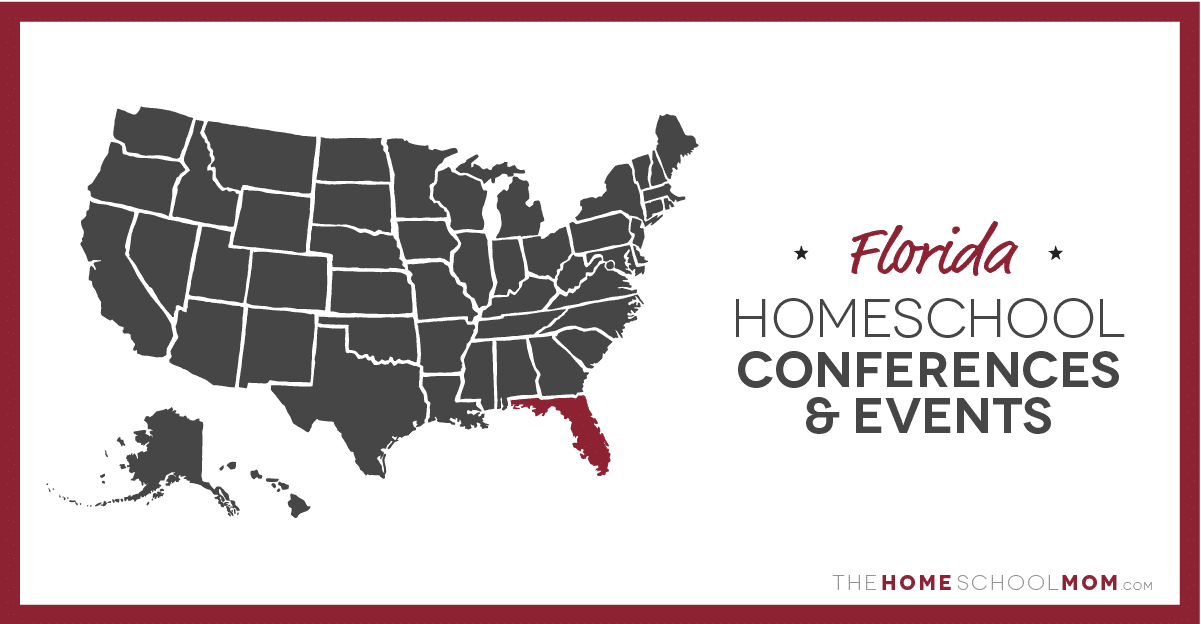 Florida Homeschool Conferences, Conventions & Other Events ...