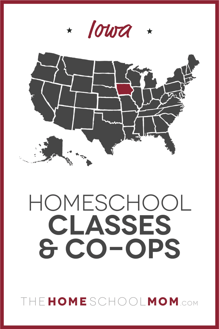 Iowa Homeschool Co-ops & Academic Enrichment Classes - TheHomeSchoolMom
