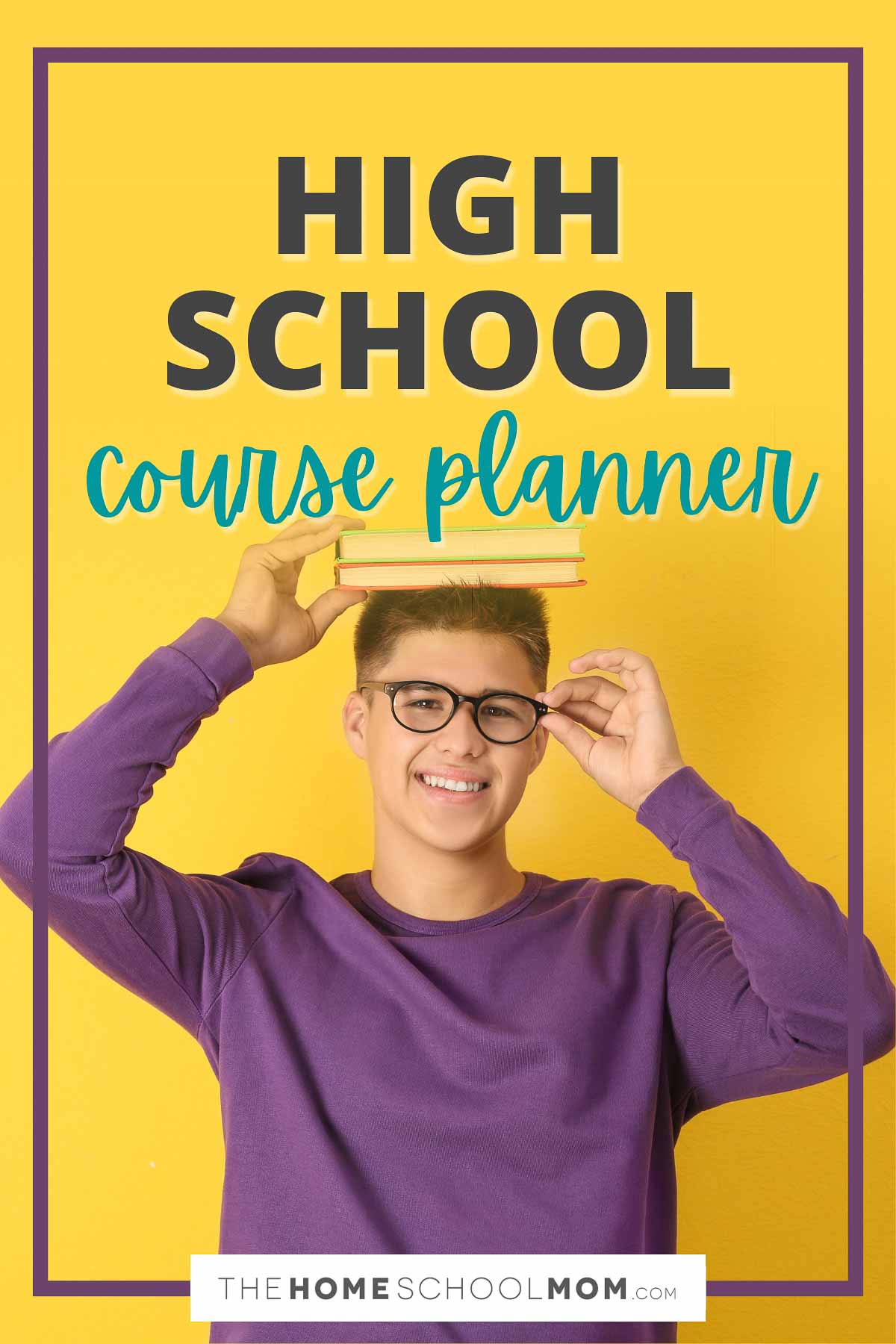 High School Course Planner - TheHomeSchoolMom