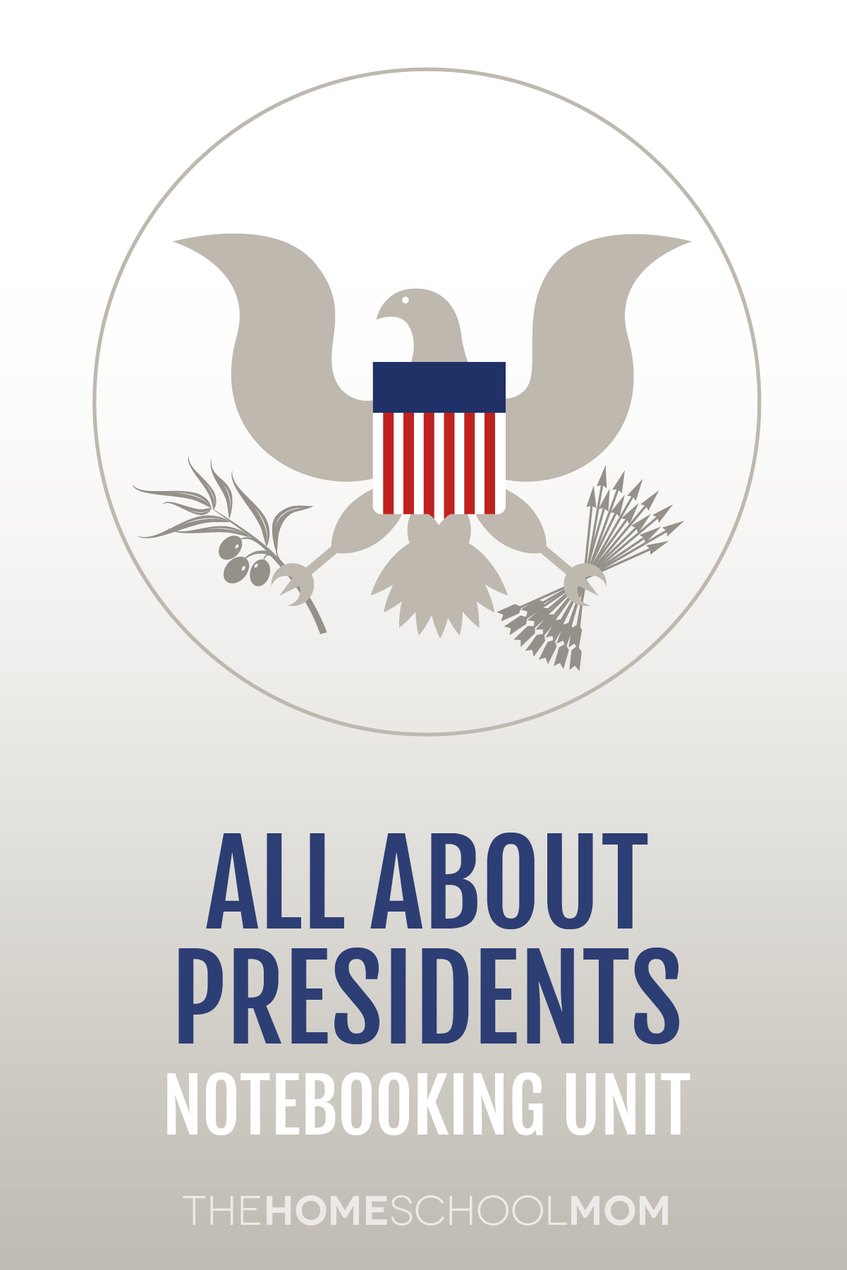 All About the Presidents Unit Study (FREE) - TheHomeSchoolMom